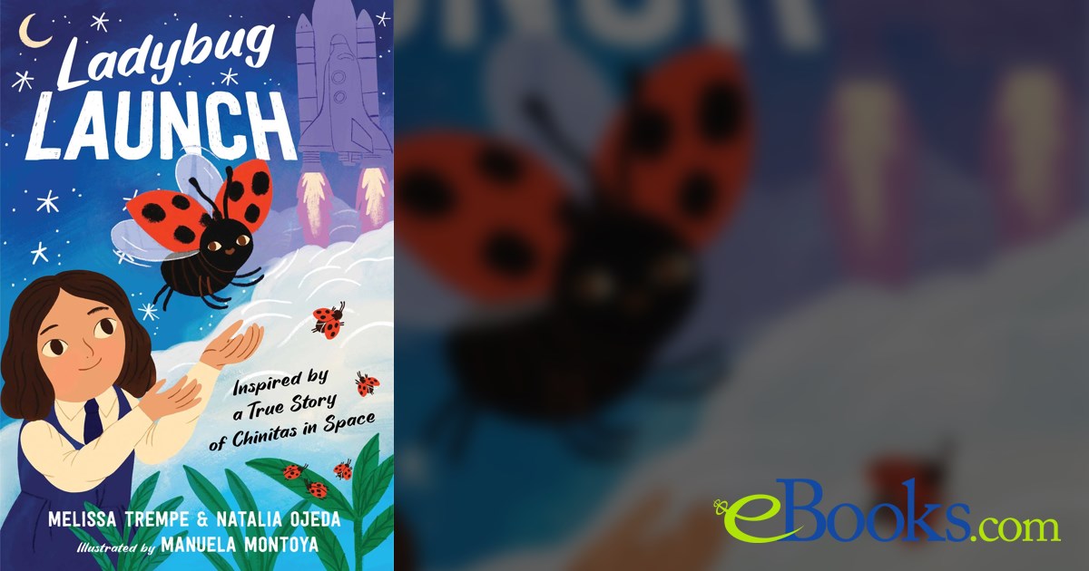 Ladybug Launch by Melissa Trempe (ebook)