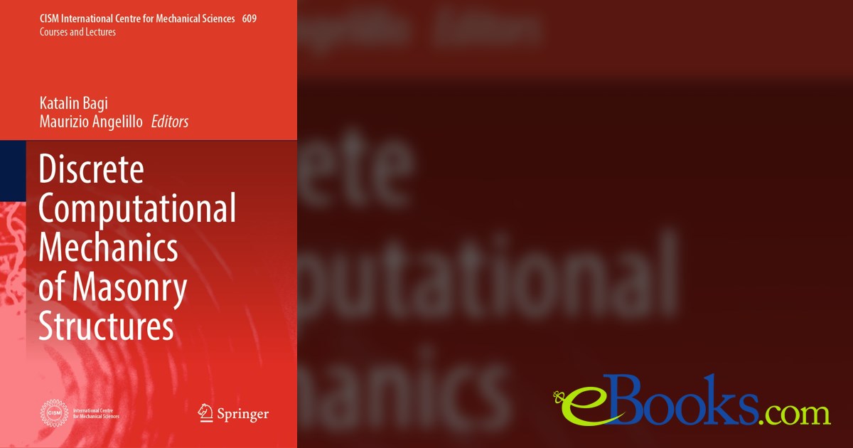 Discrete Computational Mechanics of Masonry Structures