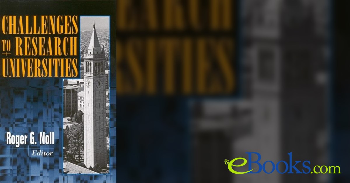 Challenges to Research Universities by Roger G. Noll (ebook)