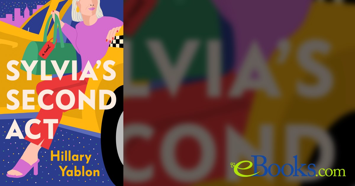 Sylvia's Second Act by Hillary Yablon (ebook)