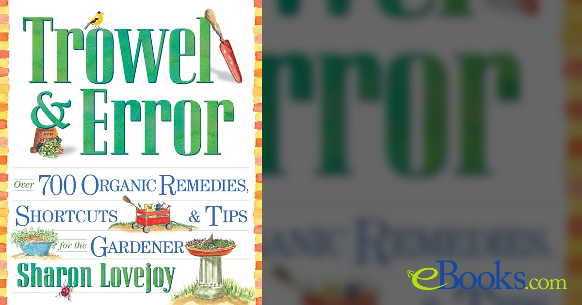 Trowel and Error by Sharon Lovejoy (ebook)