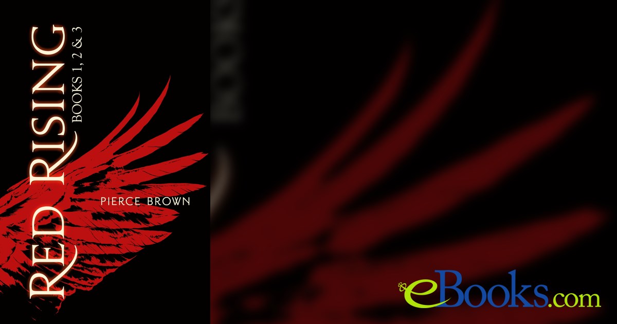 RED RISING Omnibus by Pierce Brown (ebook)