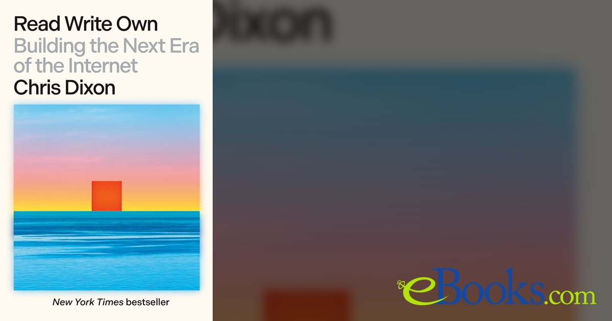Read Write Own by Chris Dixon (ebook)