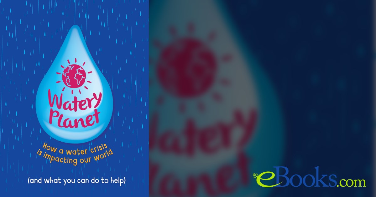 Watery Planet by Anna Claybourne (ebook)