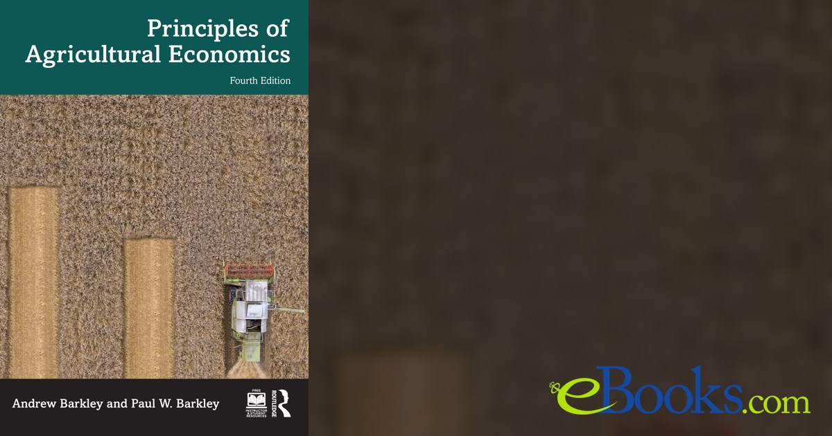 Principles of Agricultural Economics (4th ed.)
