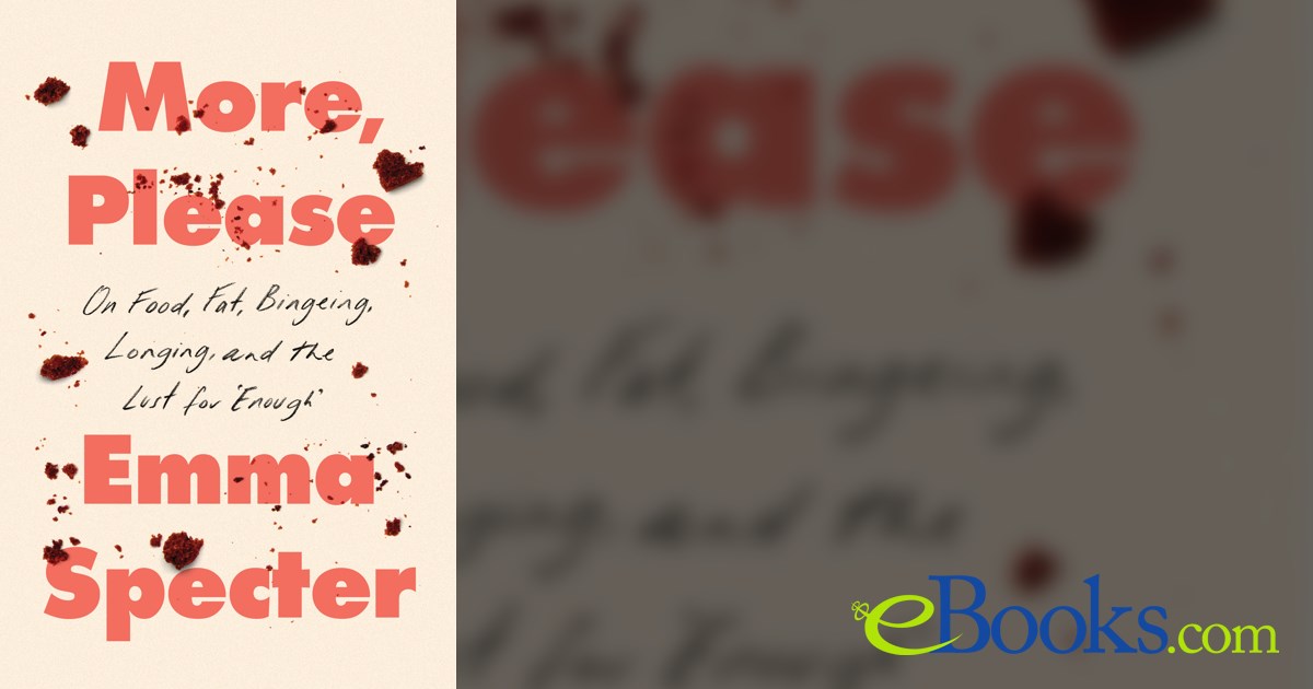 More, Please by Emma Specter (ebook)