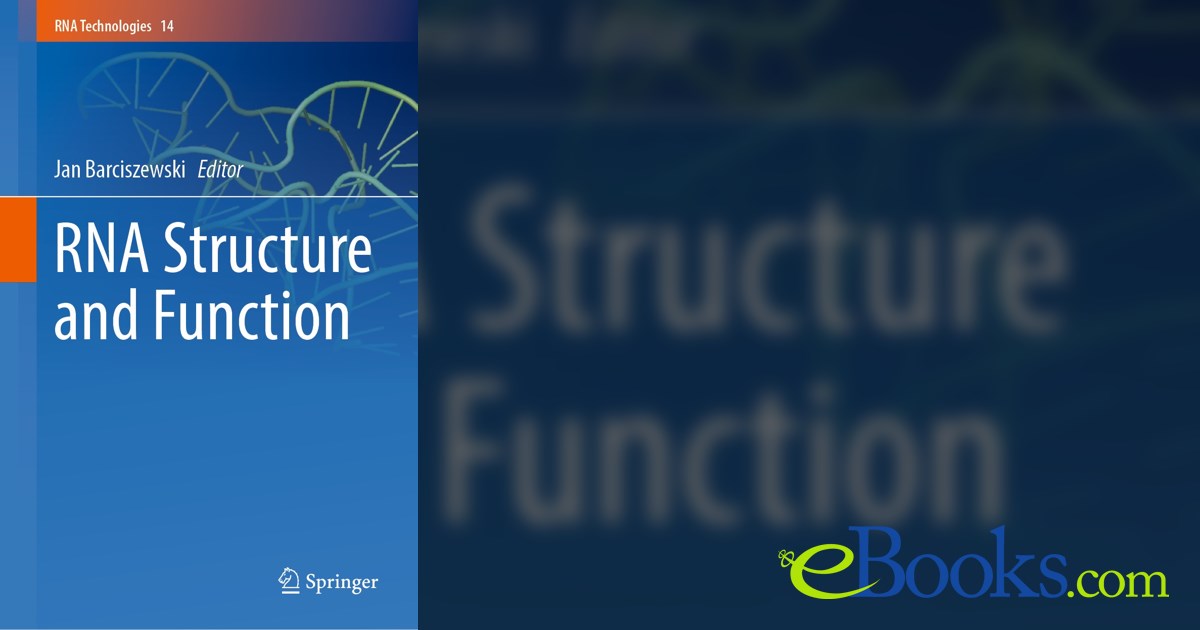 RNA Structure and Function by Jan Barciszewski (ebook)