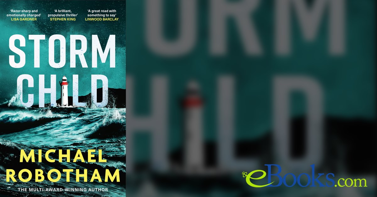 Storm Child by Michael Robotham (ebook)
