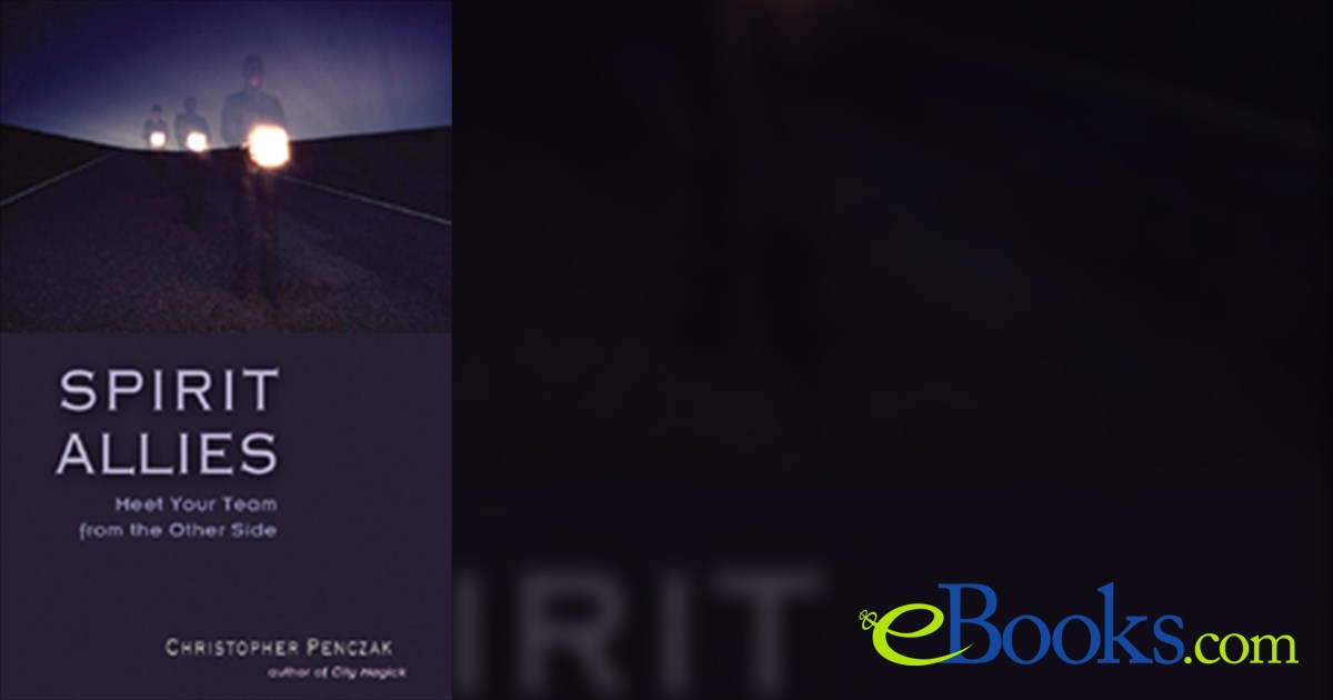 Spirit Allies by Christopher Penczak (ebook)