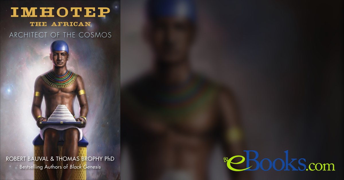 Imhotep the African by Robert Bauval (ebook)