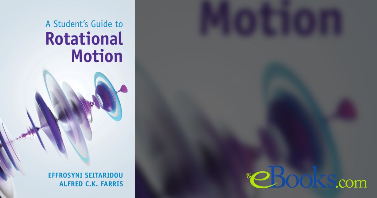 A Student's Guide to Rotational Motion