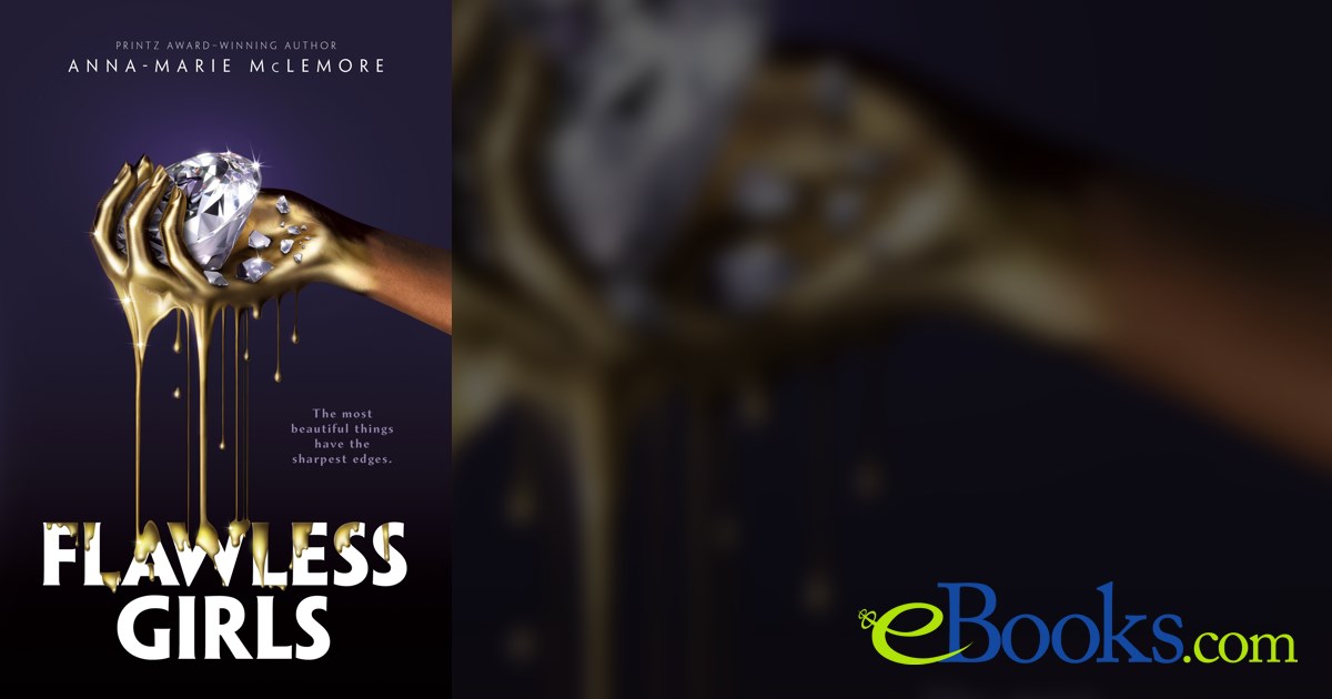 Flawless Girls by Anna-Marie McLemore (ebook)