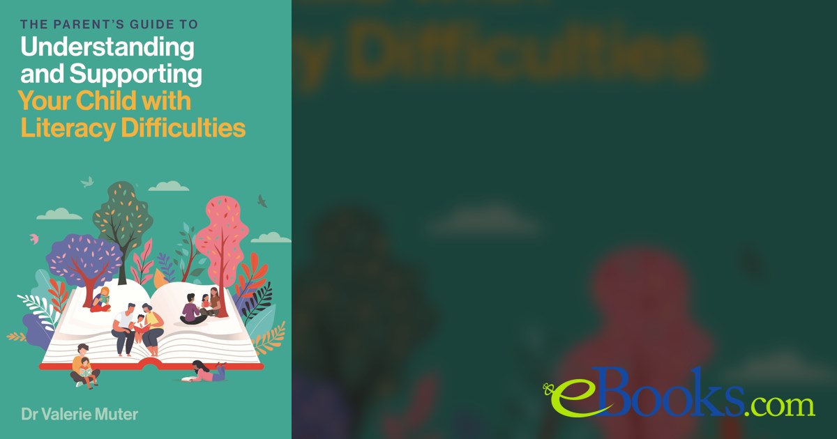 The Parent’s Guide to Understanding and Supporting Your Child with ...