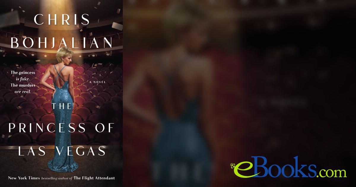 The Princess of Las Vegas by Chris Bohjalian (ebook)
