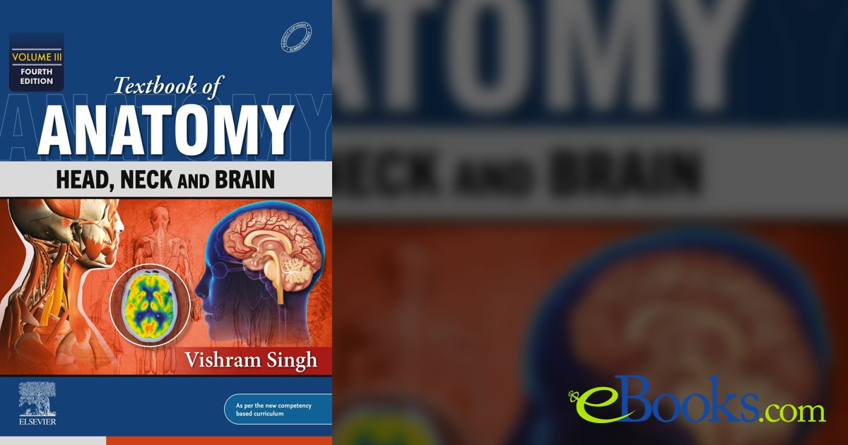 Textbook of Anatomy-Head, Neck and Brain, Volume III - E-Book