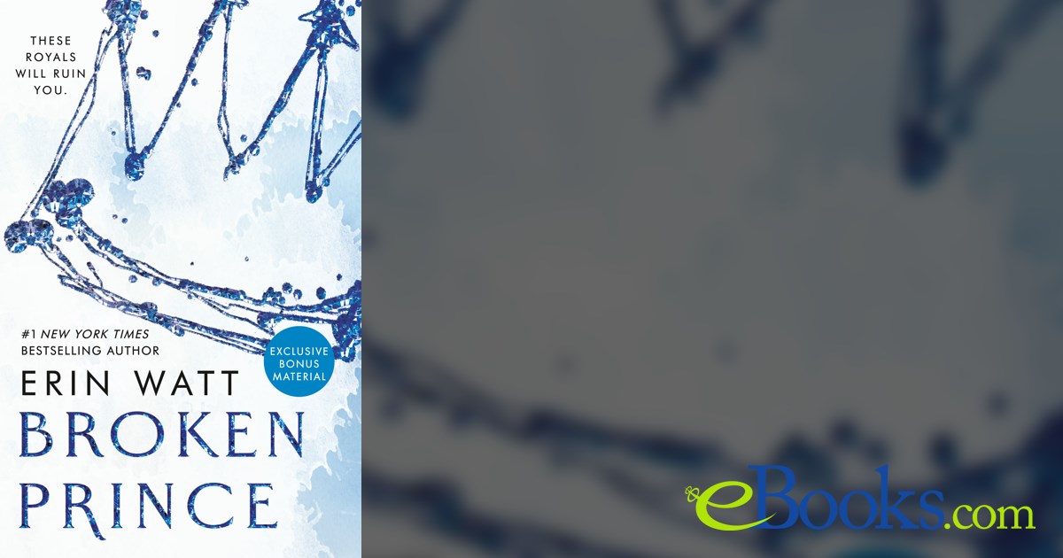 Broken Prince by Erin Watt (ebook)