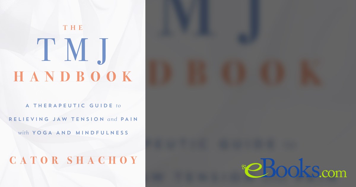 The TMJ Handbook by Cator Shachoy (ebook)