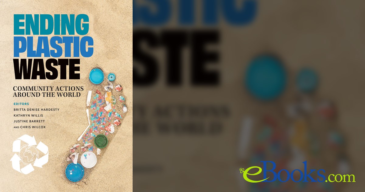 Ending Plastic Waste by Britta Denise Hardesty (ebook)