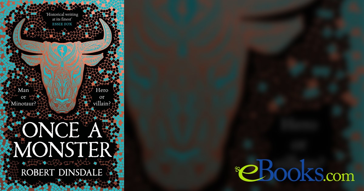 Once a Monster by Robert Dinsdale (ebook)