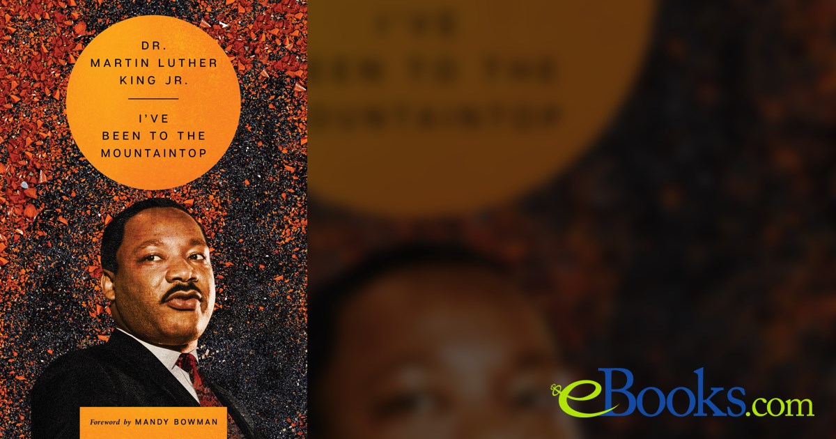 I've Been to the Mountaintop by Martin Luther King (ebook)