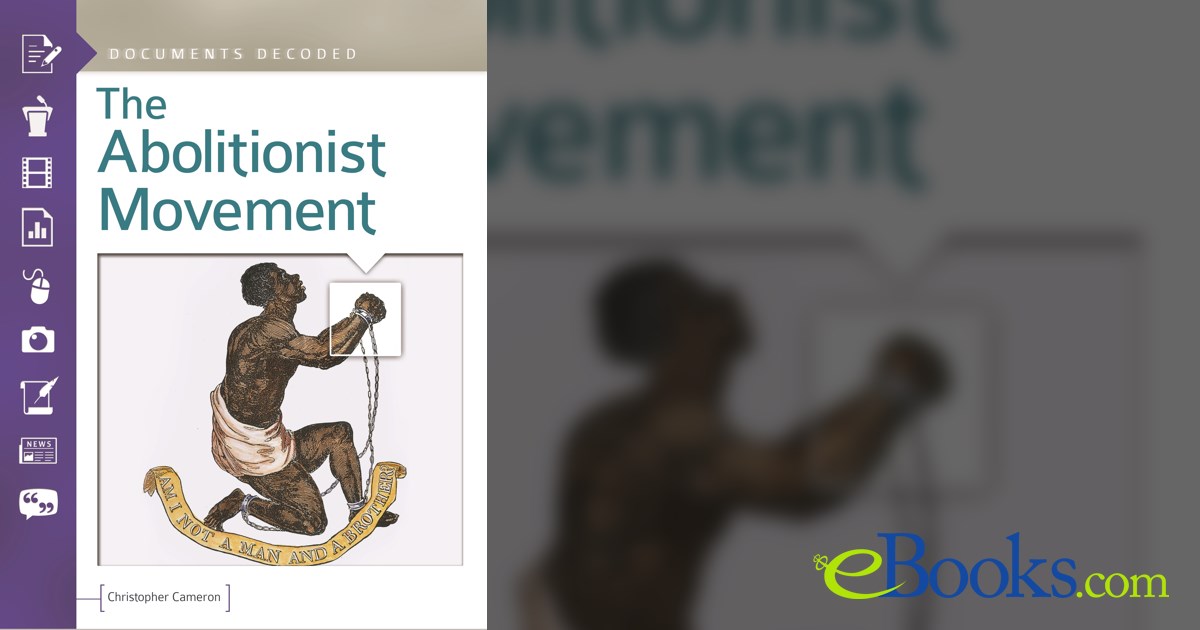 The Abolitionist Movement by Christopher Cameron (ebook)