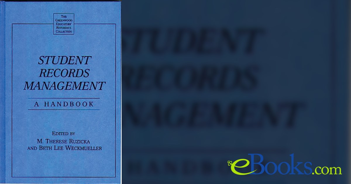Student Records Management by M. Therese Ruzicka (ebook)