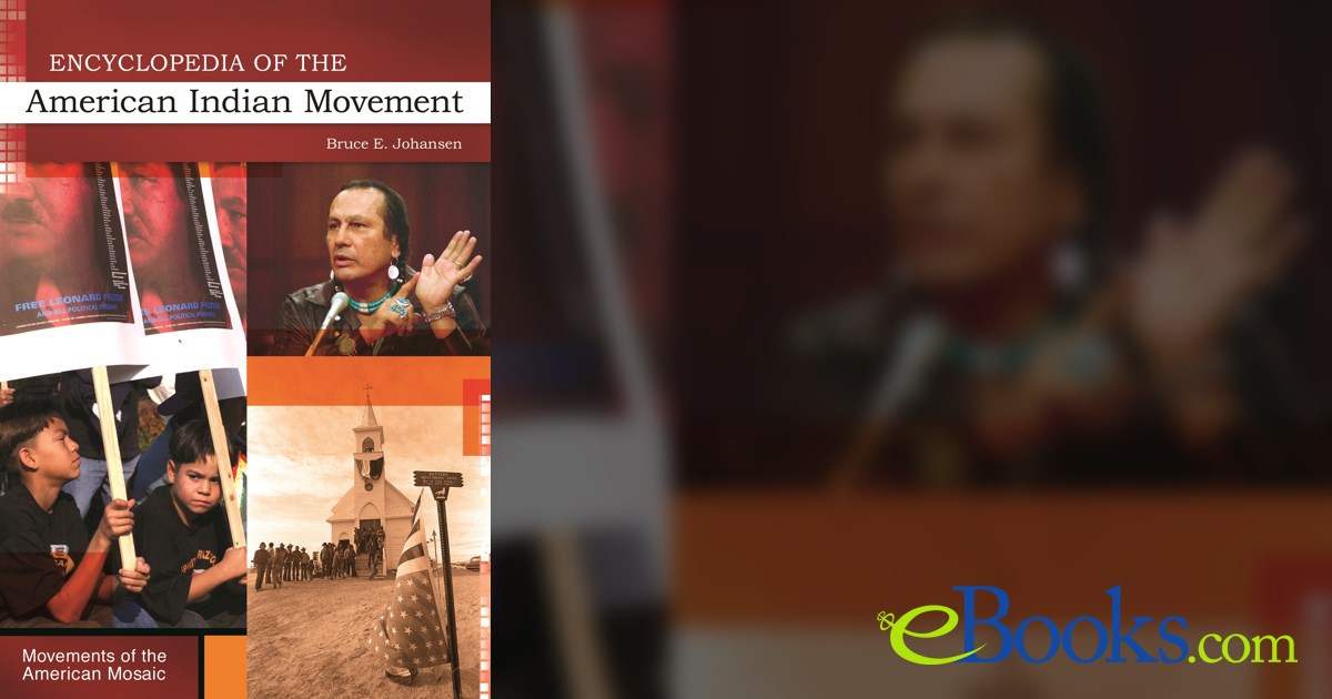 Encyclopedia of the American Indian Movement