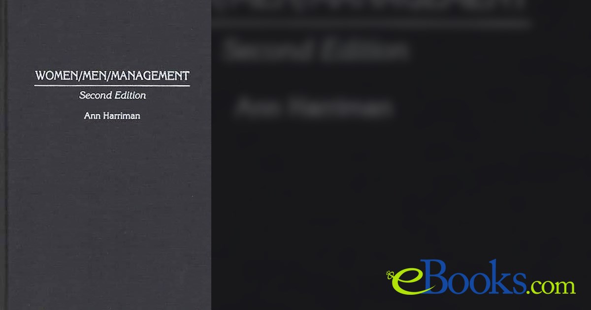 Women/Men/Management (2nd ed.) by Ann Harriman (ebook)