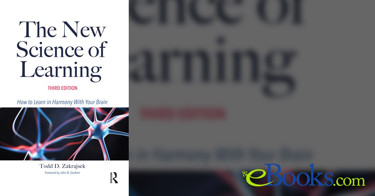 The New Science of Learning (3rd ed.) by Todd D. Zakrajsek (ebook)