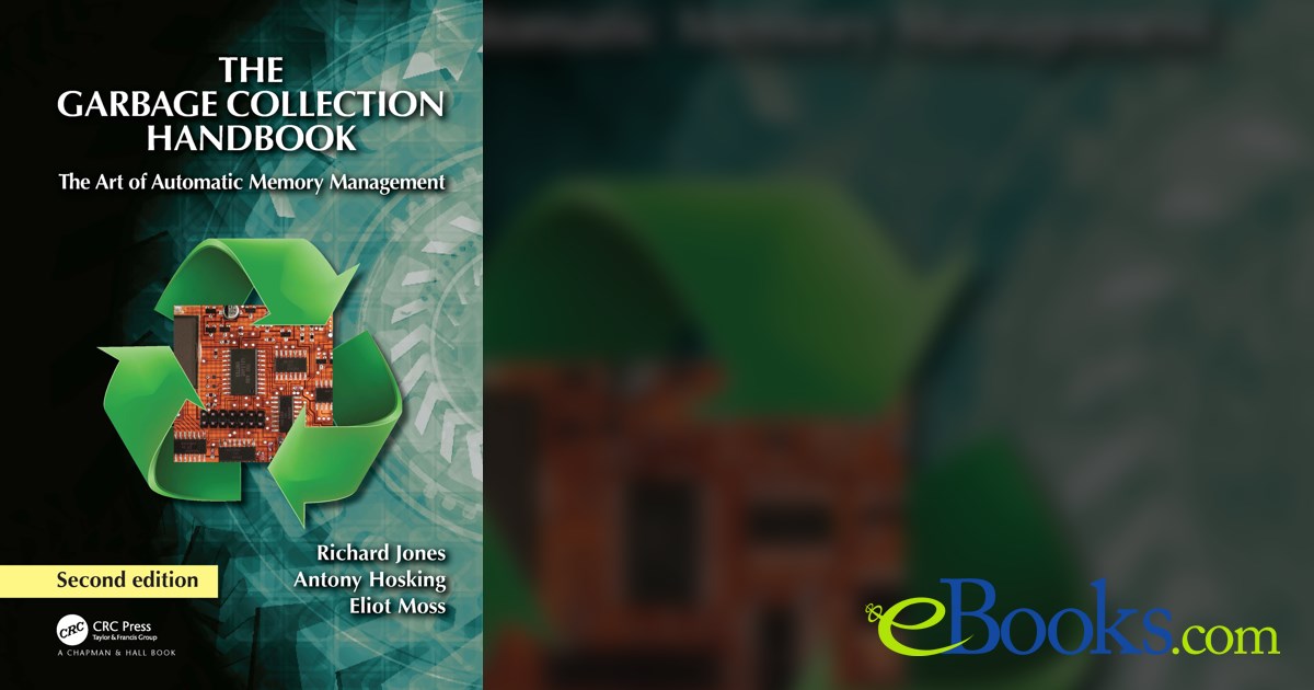 The Garbage Collection Handbook (2nd ed.) by Richard Jones (ebook)