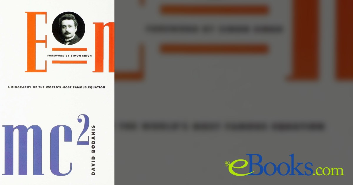 E=mc2 by David Bodanis (ebook)