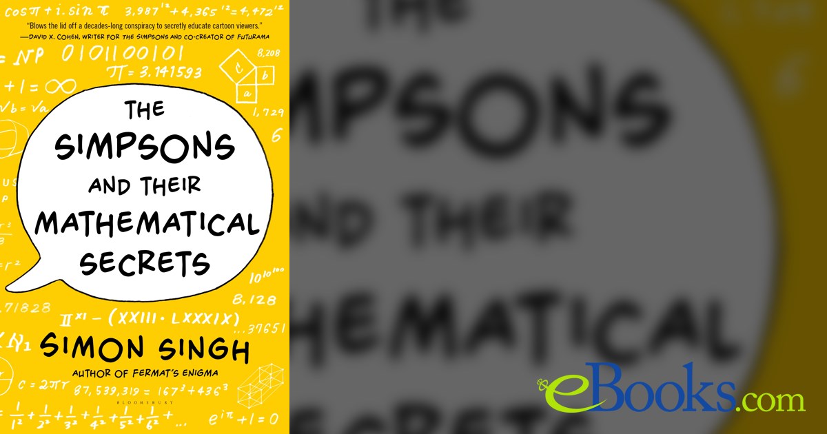 The Simpsons and Their Mathematical Secrets by Simon Singh (ebook)