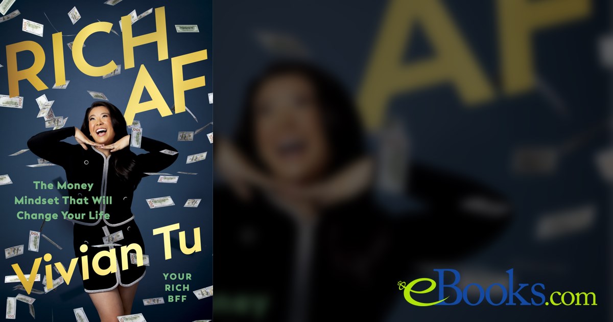 Rich AF by Vivian Tu (ebook)