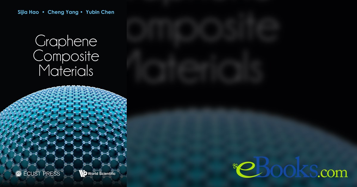 Graphene Composite Materials by Sijia Hao (ebook)