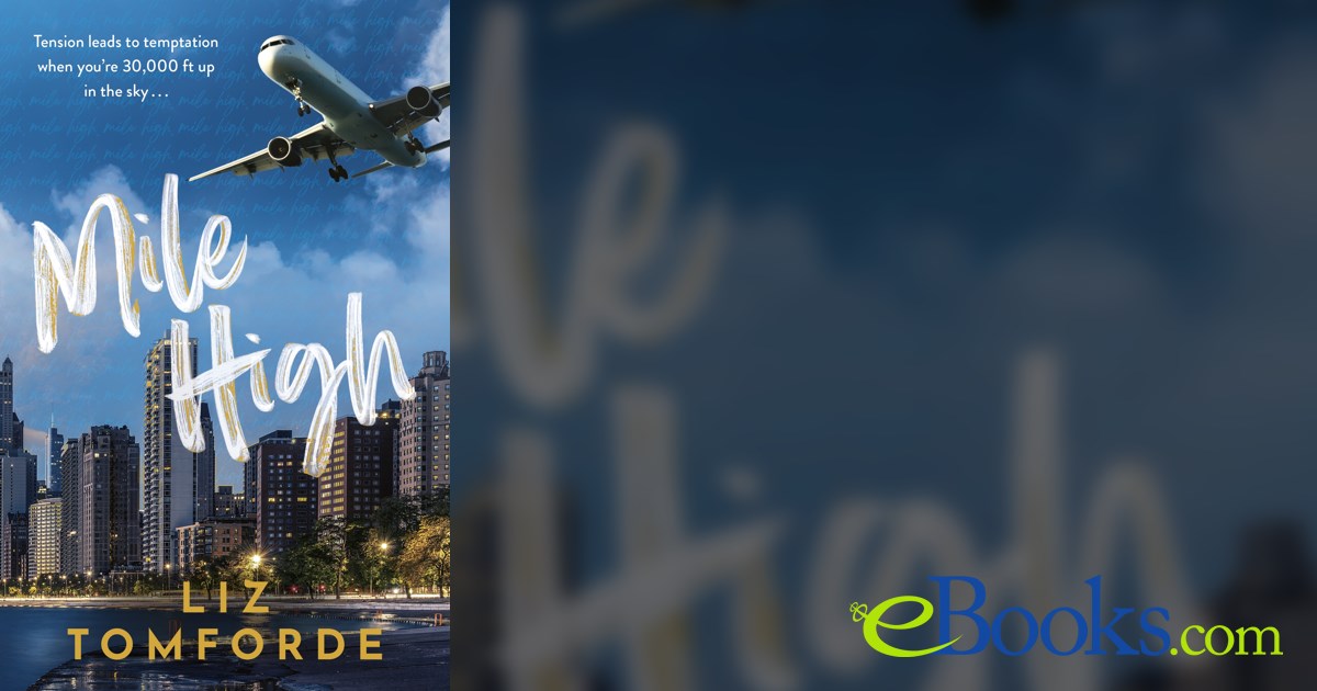 Mile High by Liz Tomforde (ebook)
