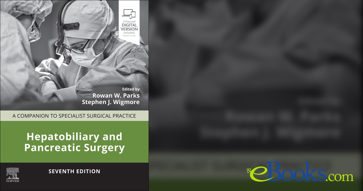 Hepatobiliary and Pancreatic Surgery (7th ed.)