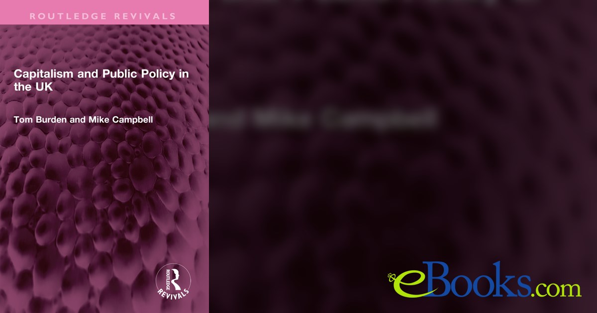 Capitalism and Public Policy in the UK by Tom Burden (ebook)