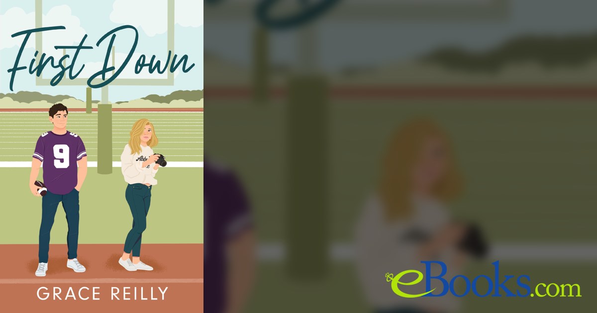 First Down by Grace Reilly (ebook)