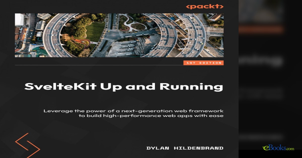 SvelteKit Up and Running by Dylan Hildenbrand (ebook)