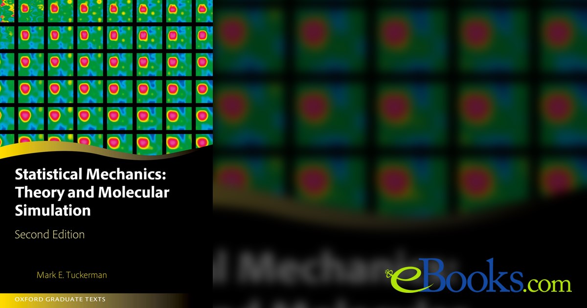 Statistical Mechanics: Theory and Molecular Simulation