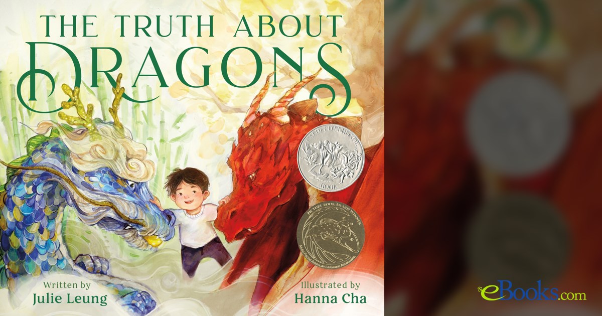 The Truth About Dragons by Julie Leung (ebook)
