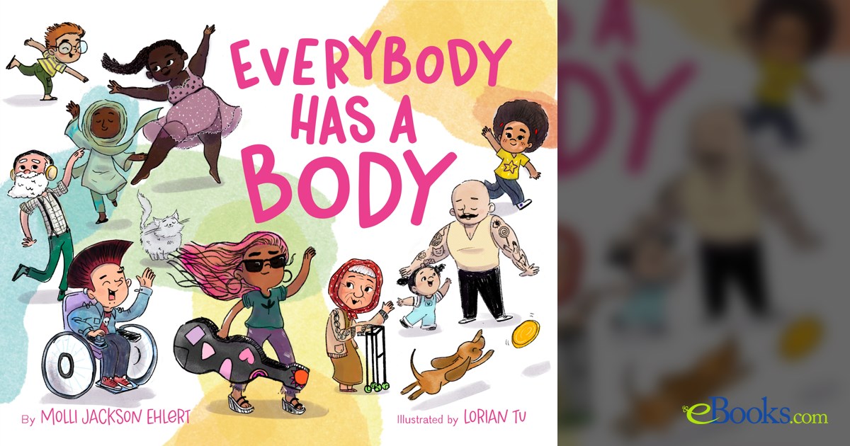 Everybody Has a Body by Molli Jackson Ehlert (ebook)