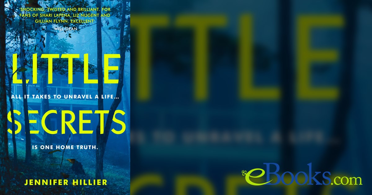 Little Secrets by Jennifer Hillier (ebook)