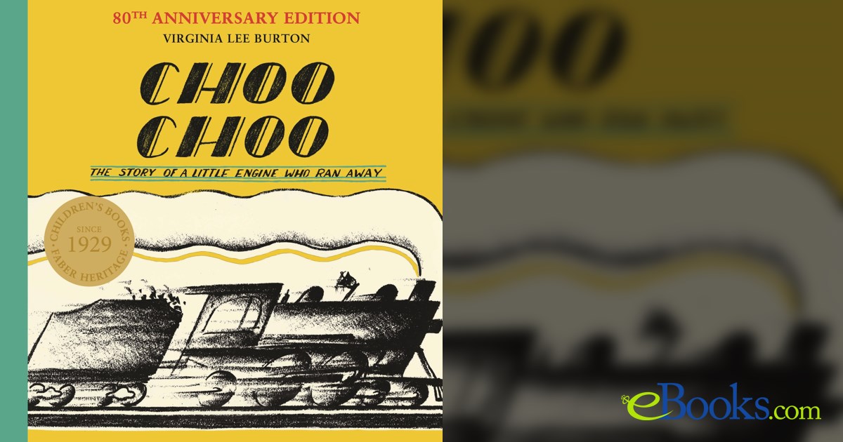 Choo Choo by Virginia Lee Burton (ebook)
