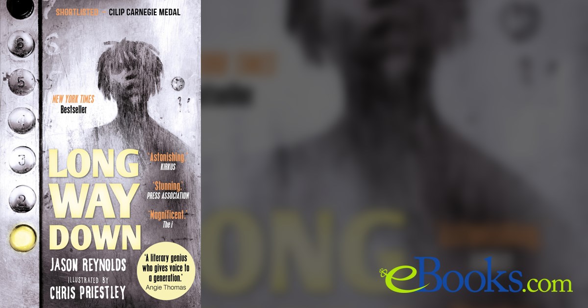 Long Way Down by Jason Reynolds (ebook)
