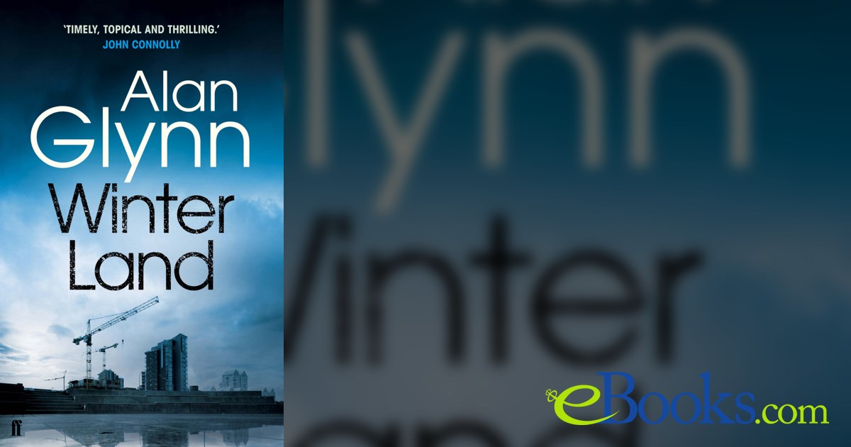 Winterland by Alan Glynn (ebook)