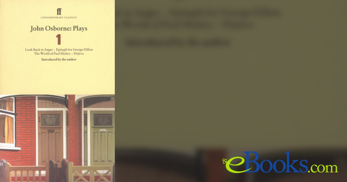 John Osborne Plays 1 by John Osborne (ebook)