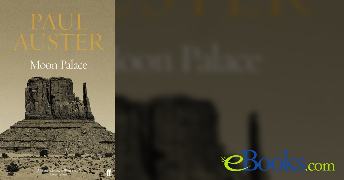 Moon Palace by Paul Auster (ebook)