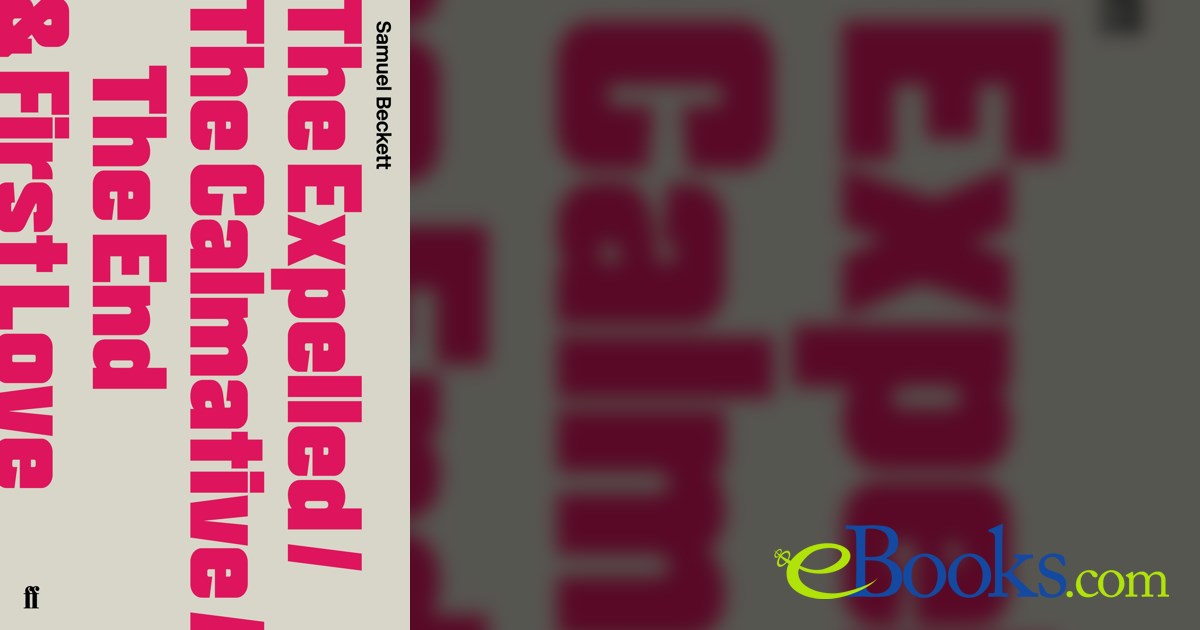 The Expelled/The Calmative/The End with First Love