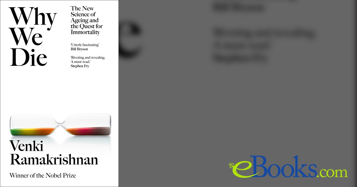 Why We Die by Venki Ramakrishnan (ebook)
